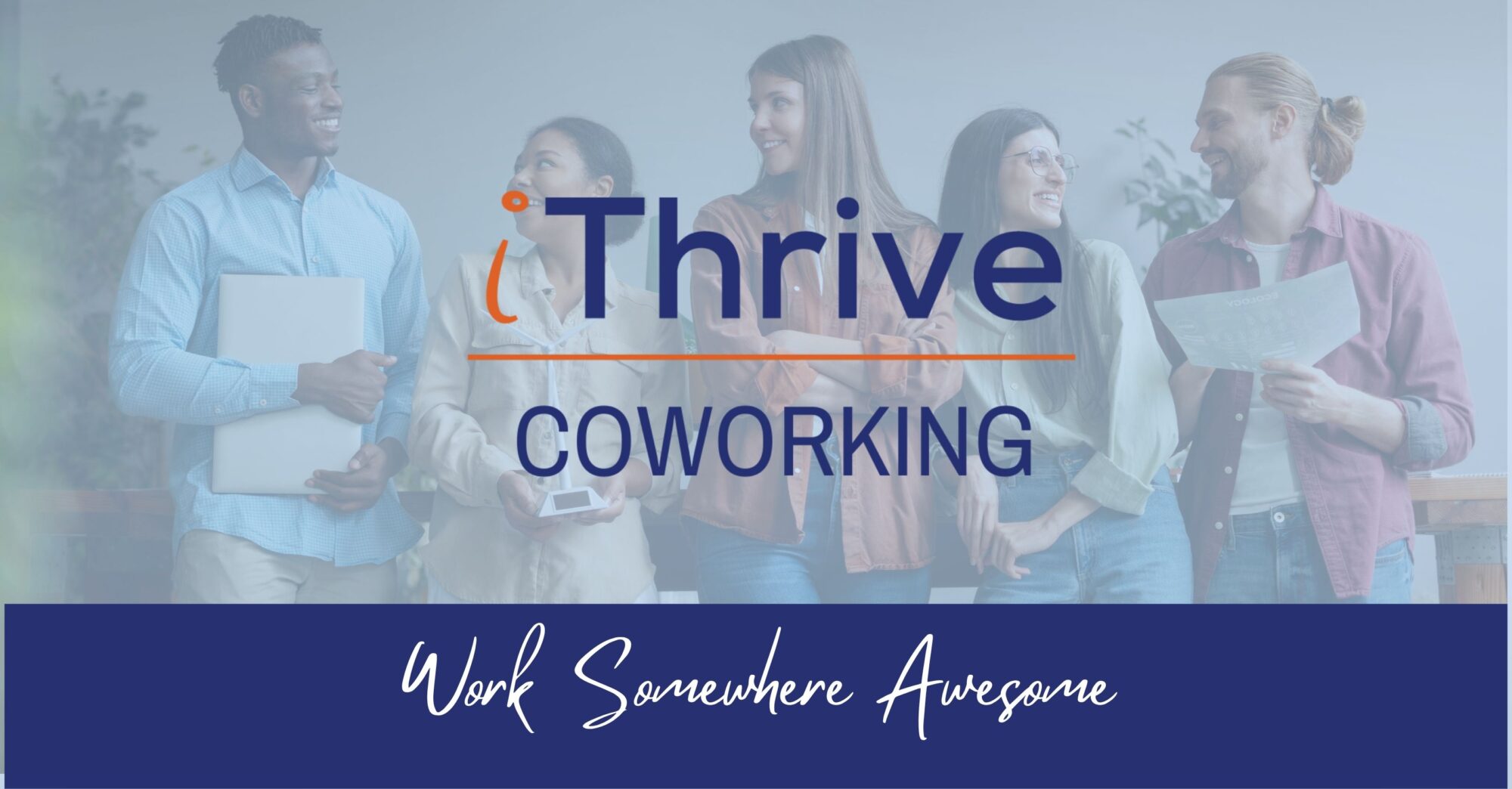 iThrive Space | Your New Office